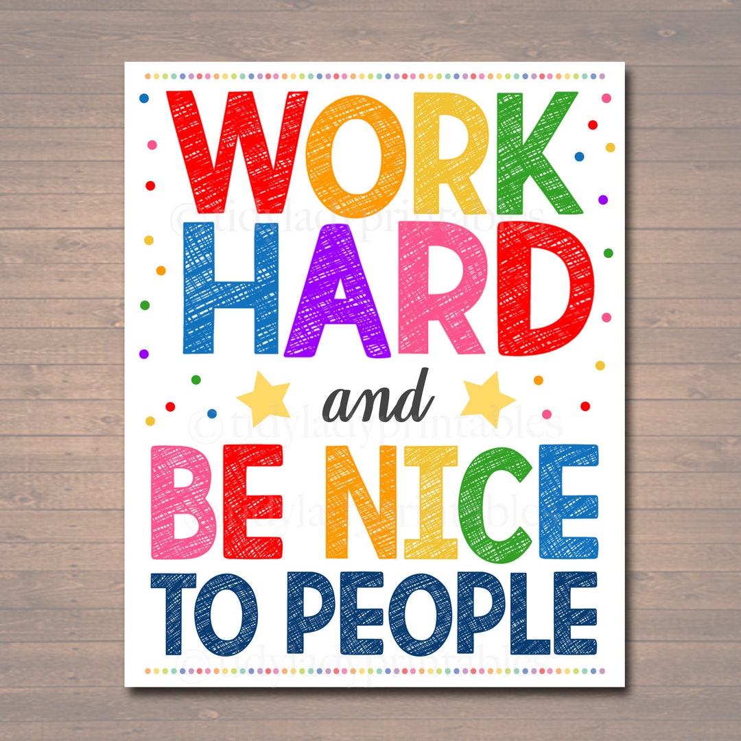 Classroom Rules Poster: Work Hard, Be Nice (instant Download) - Etsy