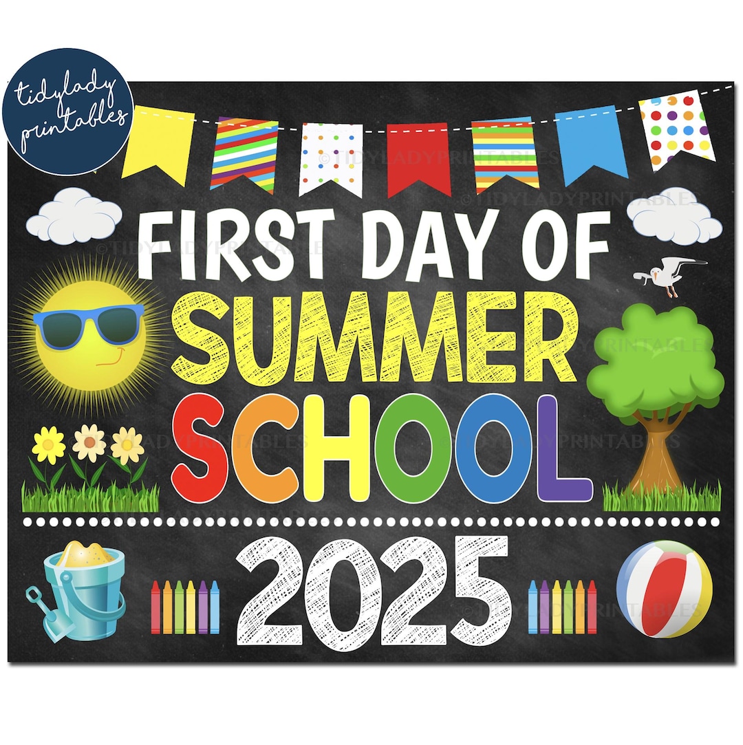First Day of Summer School Sign: Photo Prop Printable (instant Download ...