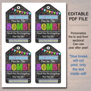 EDITABLE You're the Bomb Gift Tags, Teacher Volunteer Staff ...