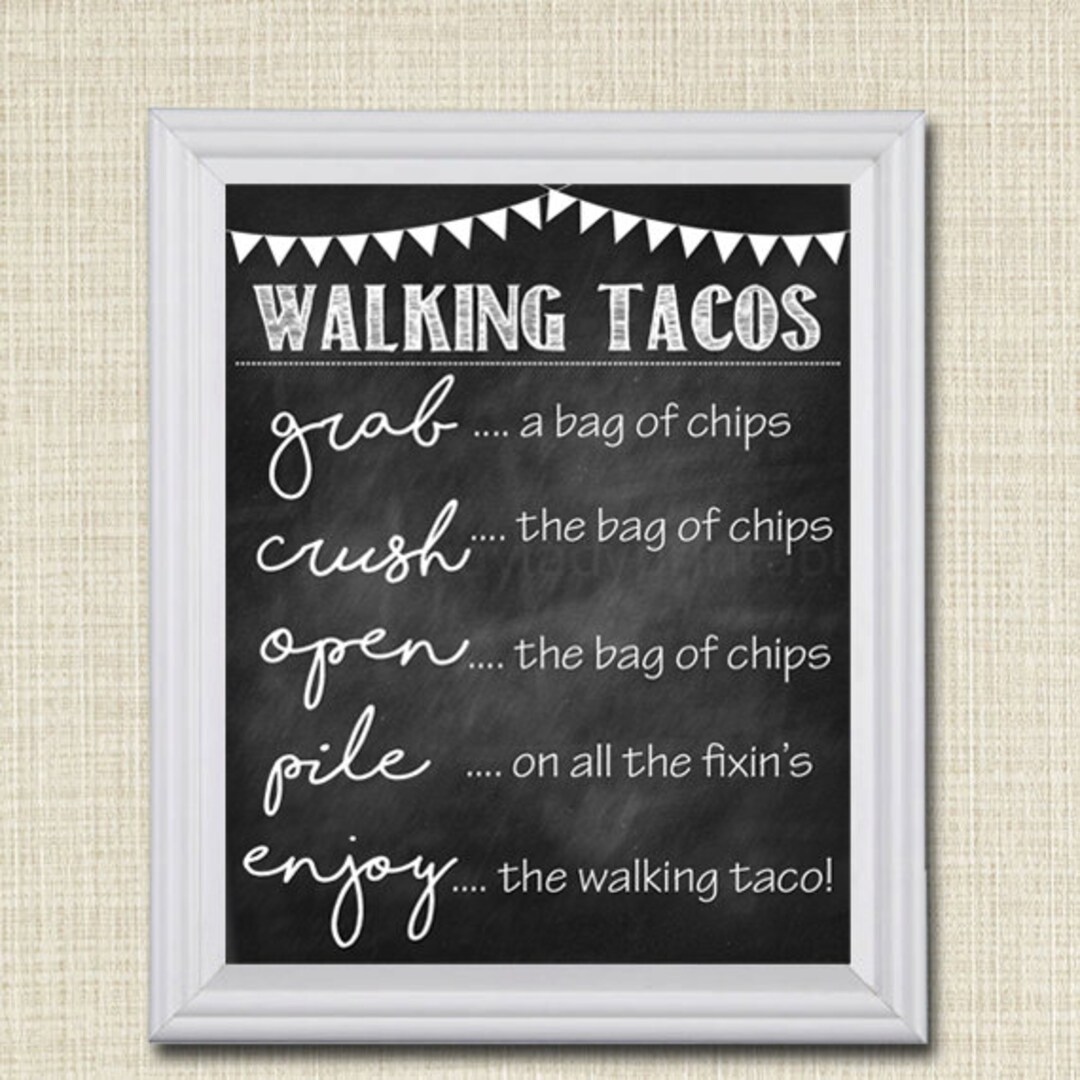 Walking Tacos Sign, Walking Taco Bar, DIY Taco Bar, Make Your Own Tacos ...