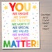 YOU MATTER Classroom Printable, Counseling Office Poster, Counselor ...