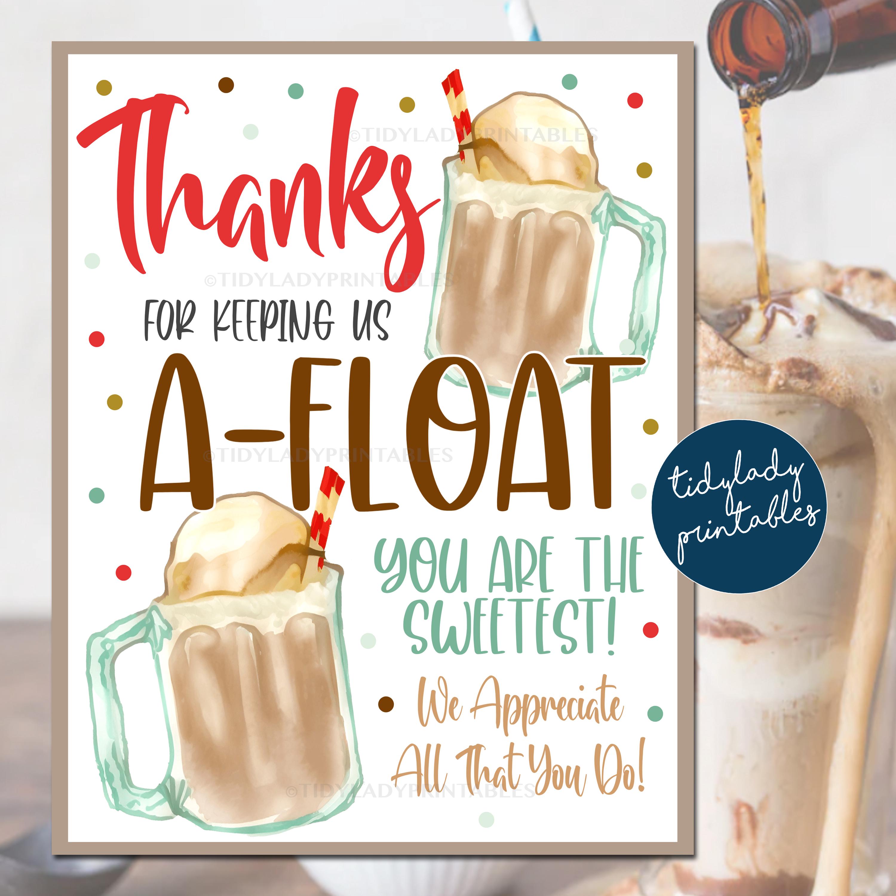 Root Beer Float Appreciation Sign: Teacher/staff Printable (instant ...