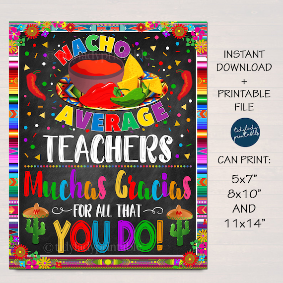 Fiesta Appreciation Sign, Nacho Average Teachers Luncheon, Muchas ...