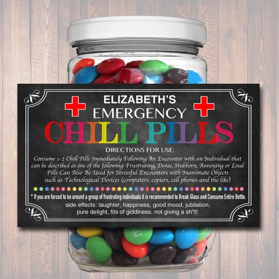 EDITABLE Chill Pills Label, Funny Gag Gift Professional Office Gift ...