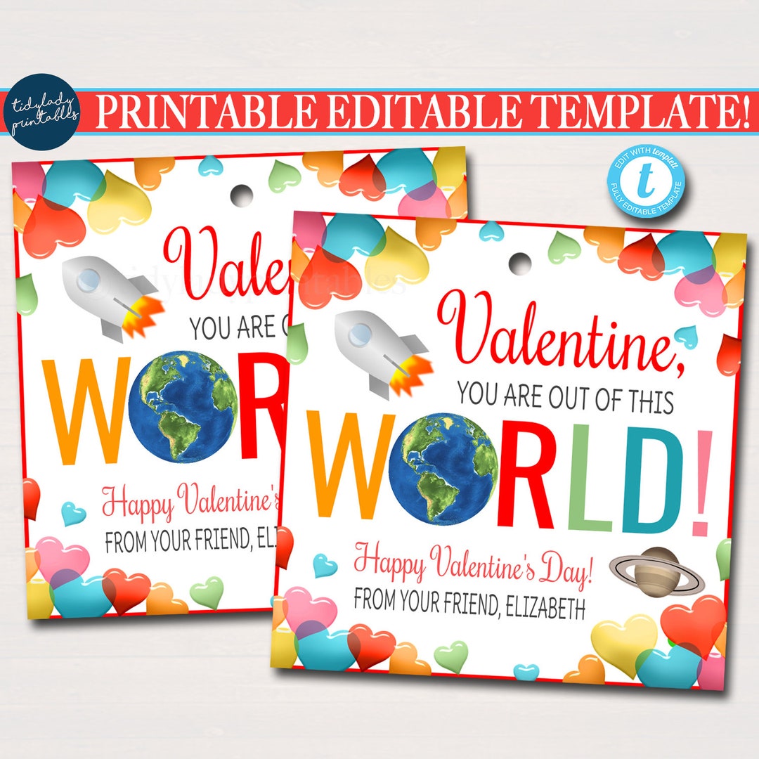 Valentines Gift Tags, You Are Out of This World, Friend Classroom ...