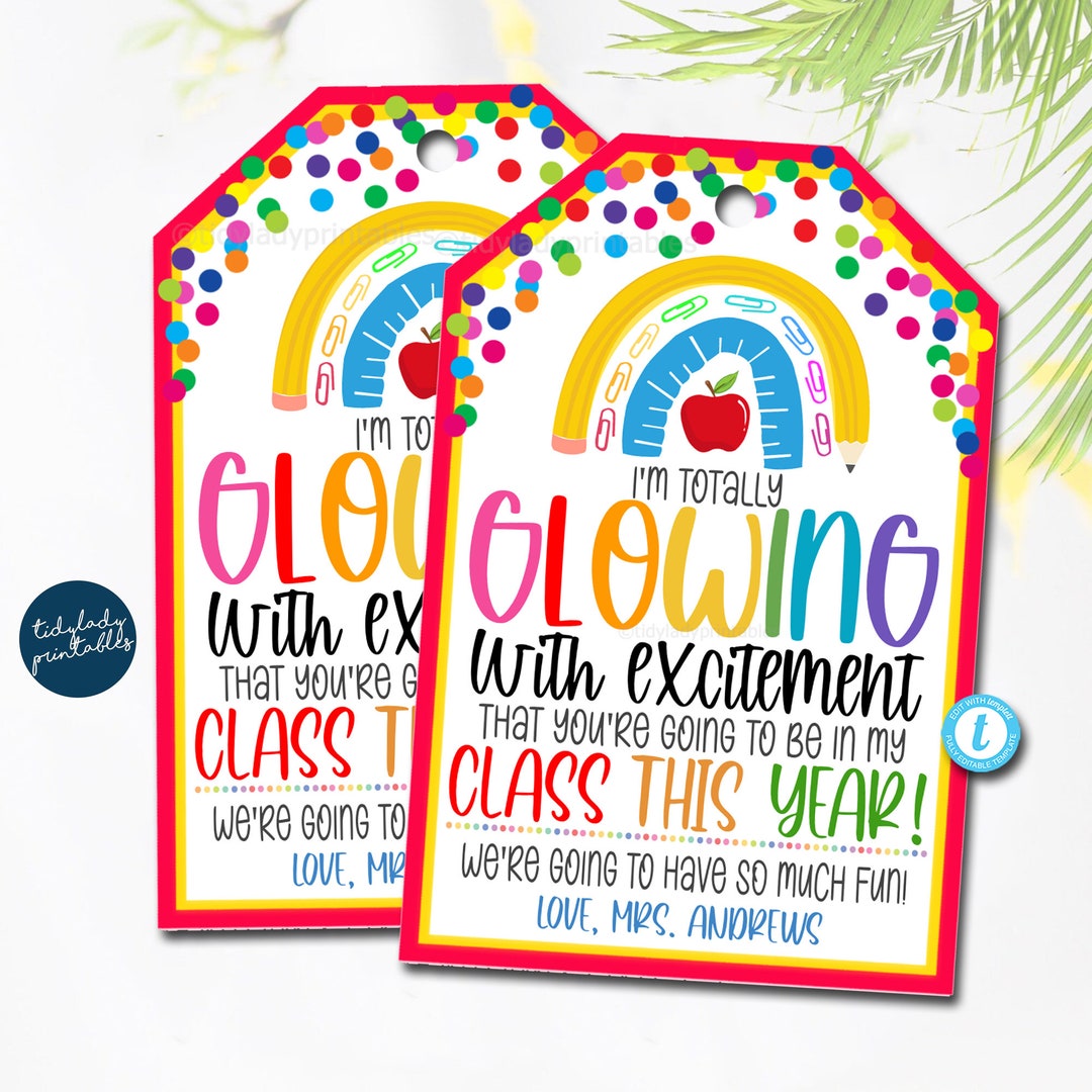 Editable Back to School Gift Tags: Glowing With Excitement (digital ...