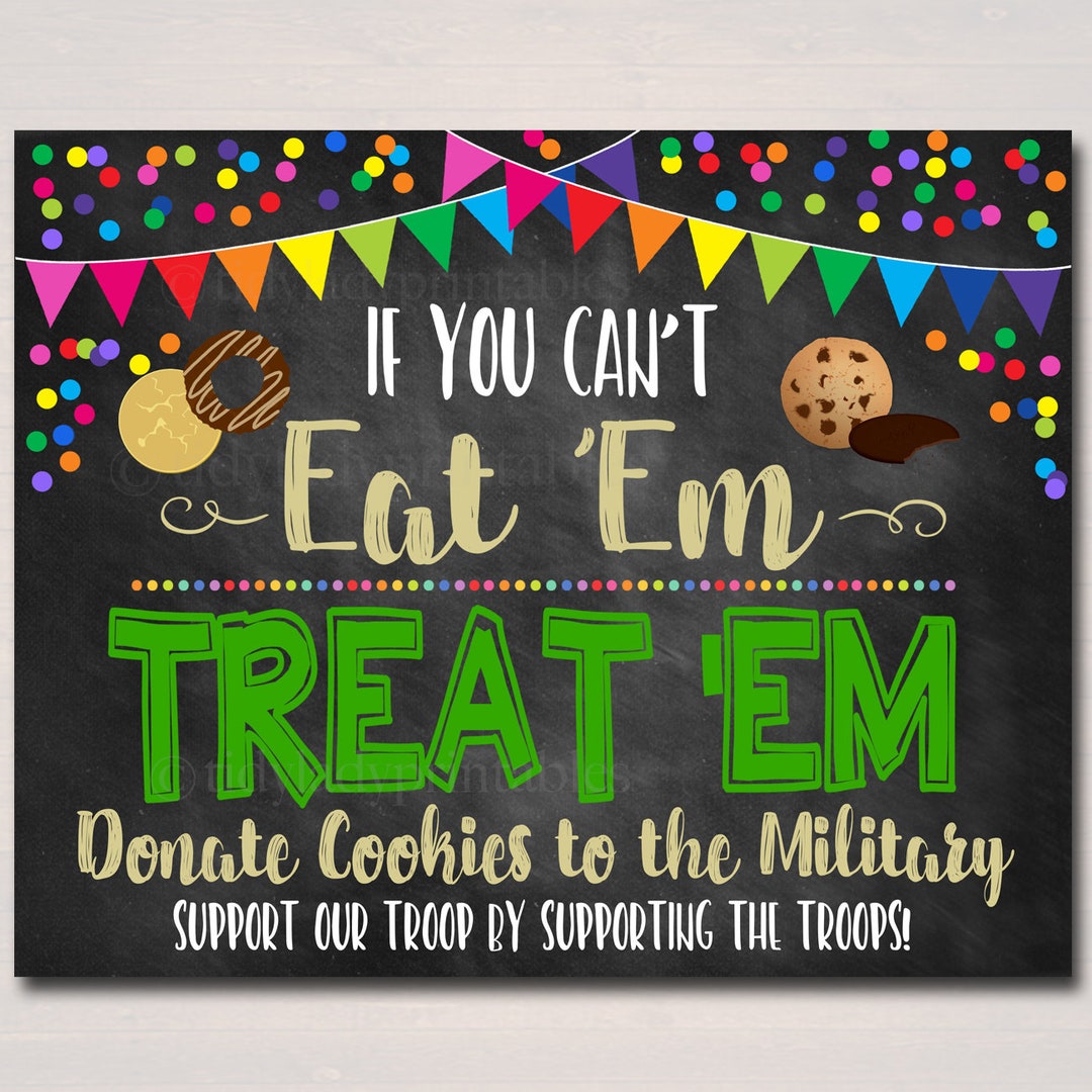 Cookie Booth Sign If You Can't Eat 'em Treat 'em, Donate Cookies to ...