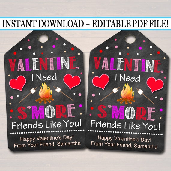 EDITABLE Valentine's Day Smore Gift Tags, Classroom School Gift, I Need ...