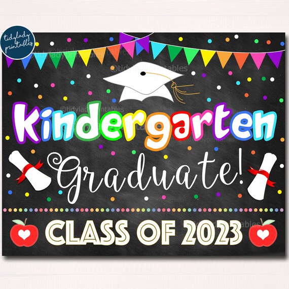 Kindergarten Graduation Photo Prop, End of School Chalkboard Poster ...