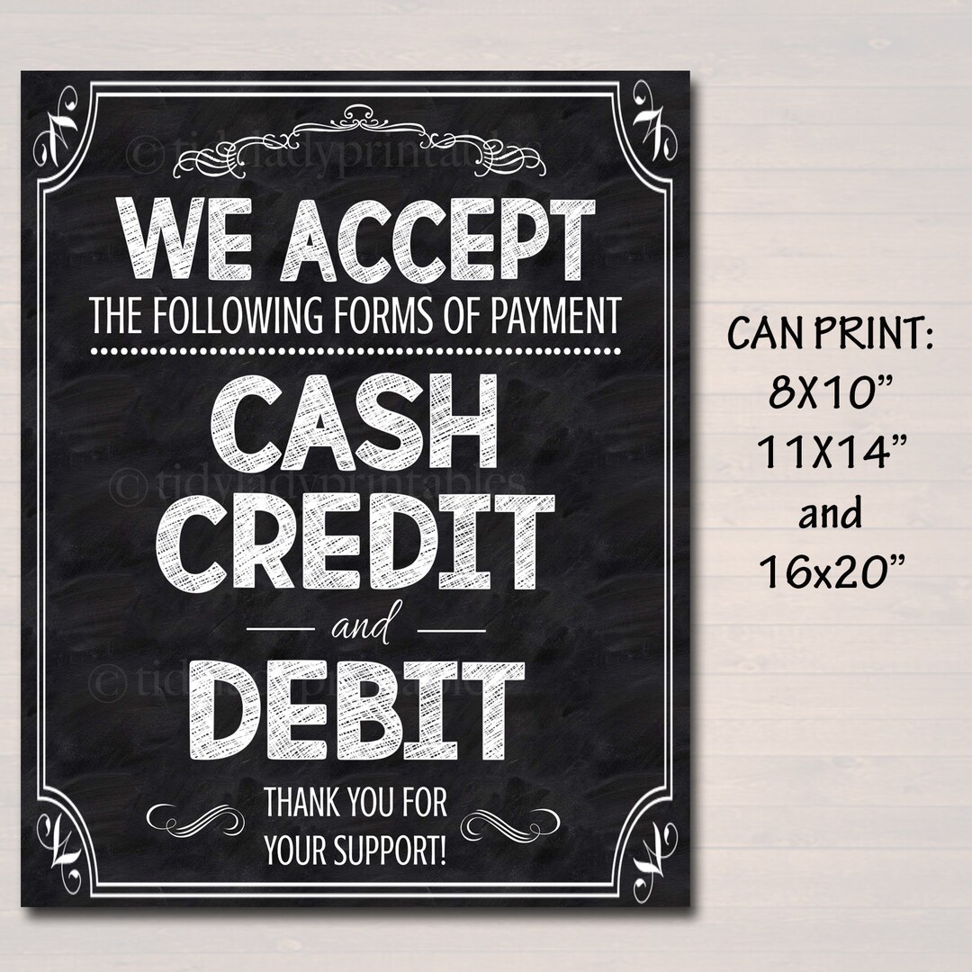 Credit Card Sign: We Accept Cash, Credit, Debit (printable) - Etsy