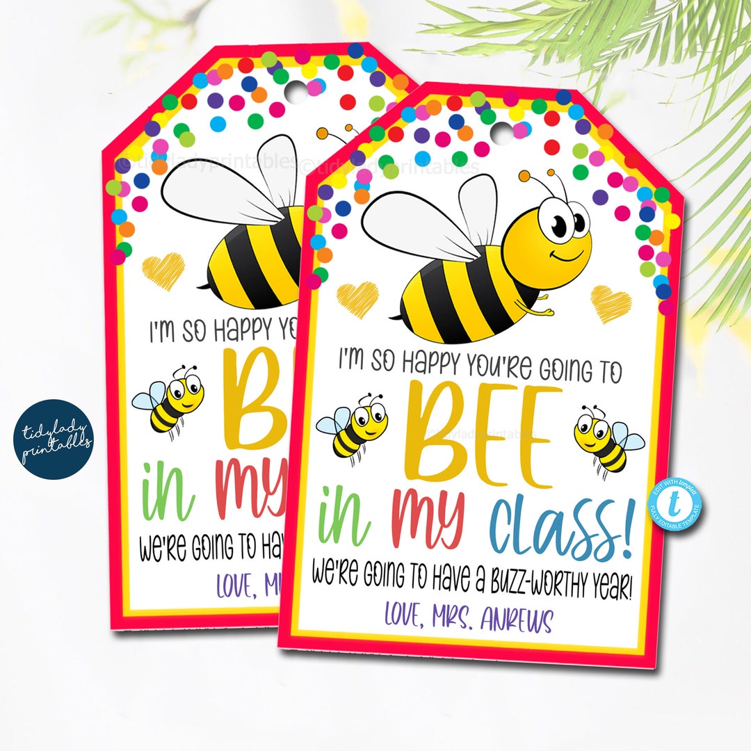 Back to School Bee Gift Tag, so Excited You're Goint to BEE in My Class ...
