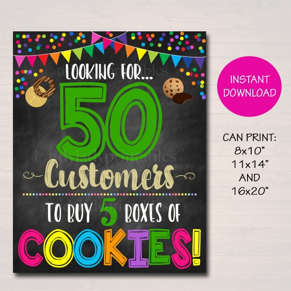 Cookie Booth Sign, Looking for 50 Customers to Buy 5 Boxes of Cookies ...