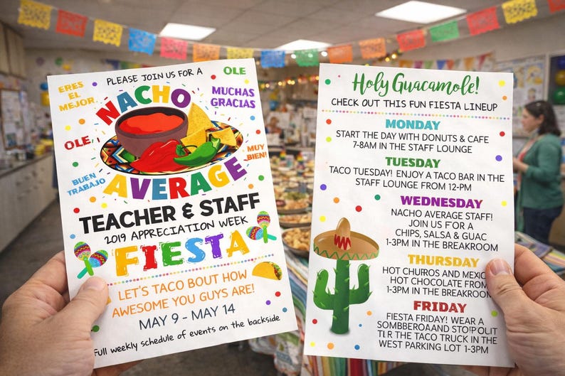 Fiesta Teacher Appreciation Week Itinerary Flyer: Nacho Average Staff ...