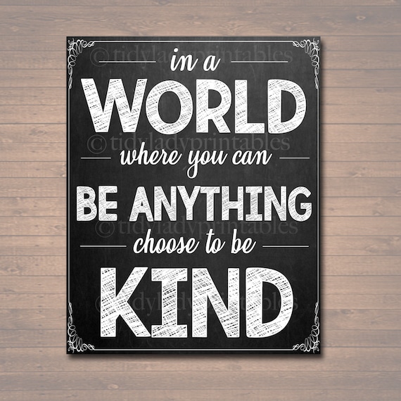 In A World Where you can Be Anything - BE KIND, School Counselor Poster ...
