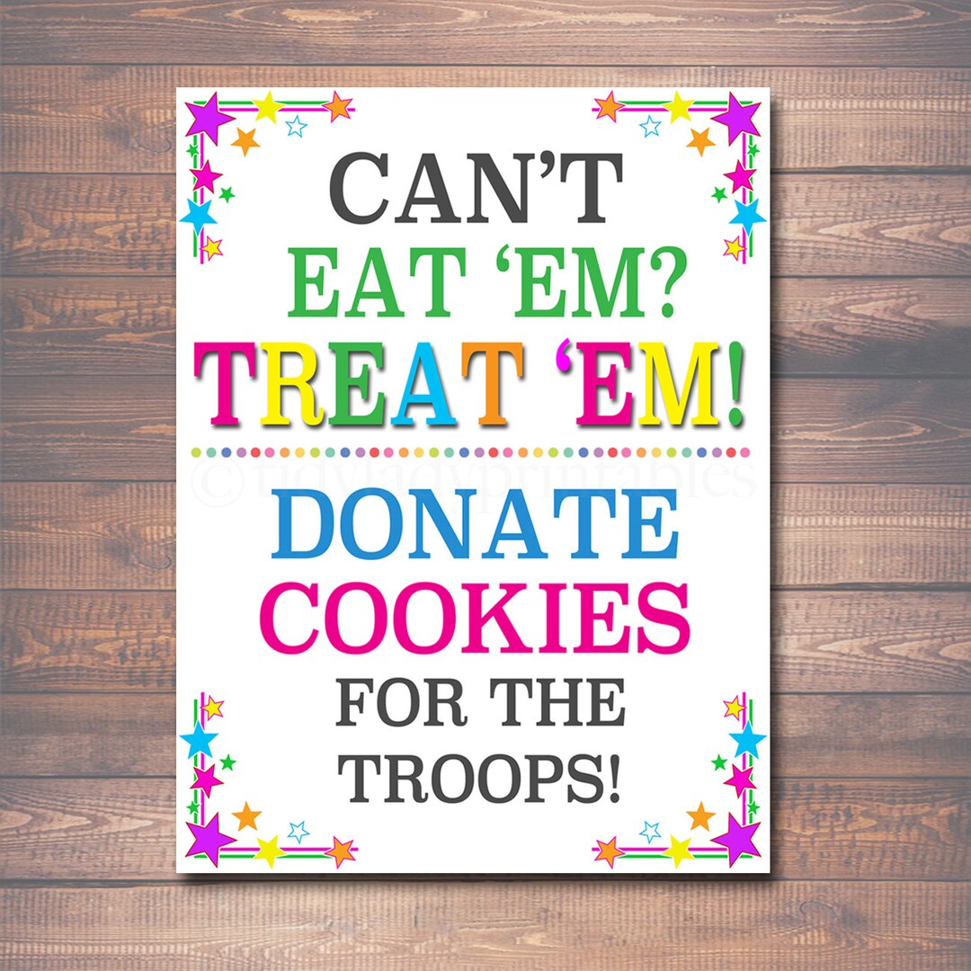 8.5x11" Cookie Booth Sign If You Can't Eat 'em Treat 'em, Donate ...