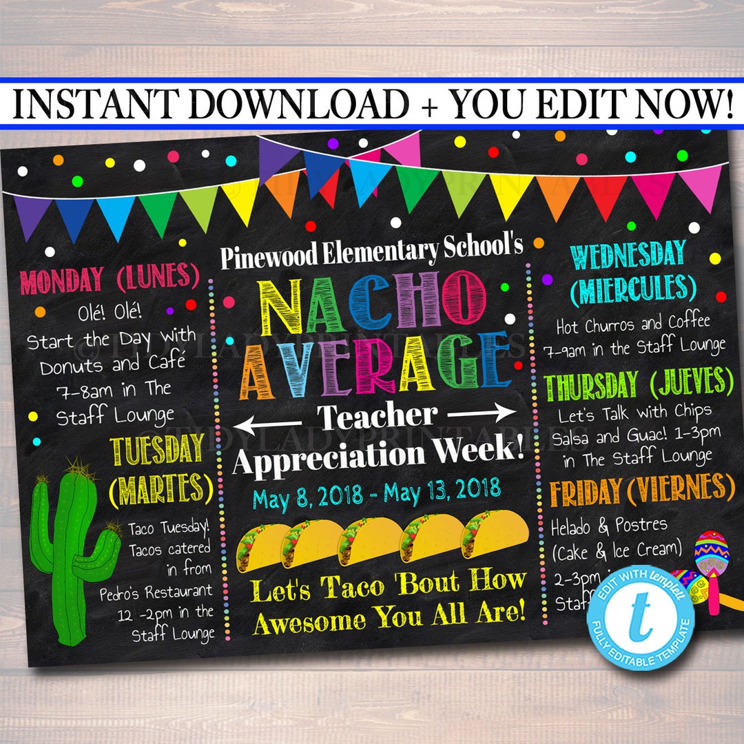 Editable Nacho Average Teacher Appreciation Week Itinerary Poster ...