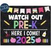 Watch Out Pre-k Here I Come! Back to School Printable Back to School ...