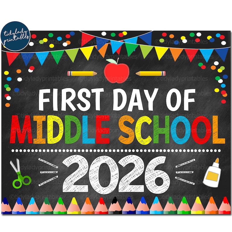 First Day of Middle School 2026 School Chalkboard Sign Printable ...
