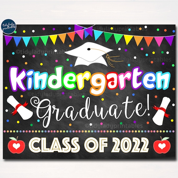 Kindergarten Graduation Photo Prop, End of School Chalkboard Poster ...