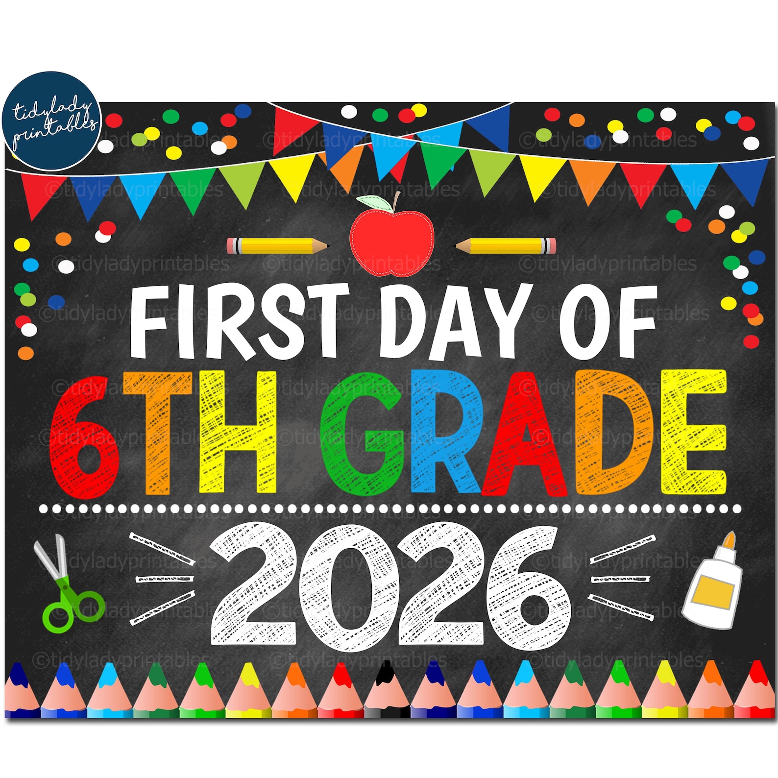 First Day of 6th Grade 2026 School Chalkboard Sign (digital Download ...