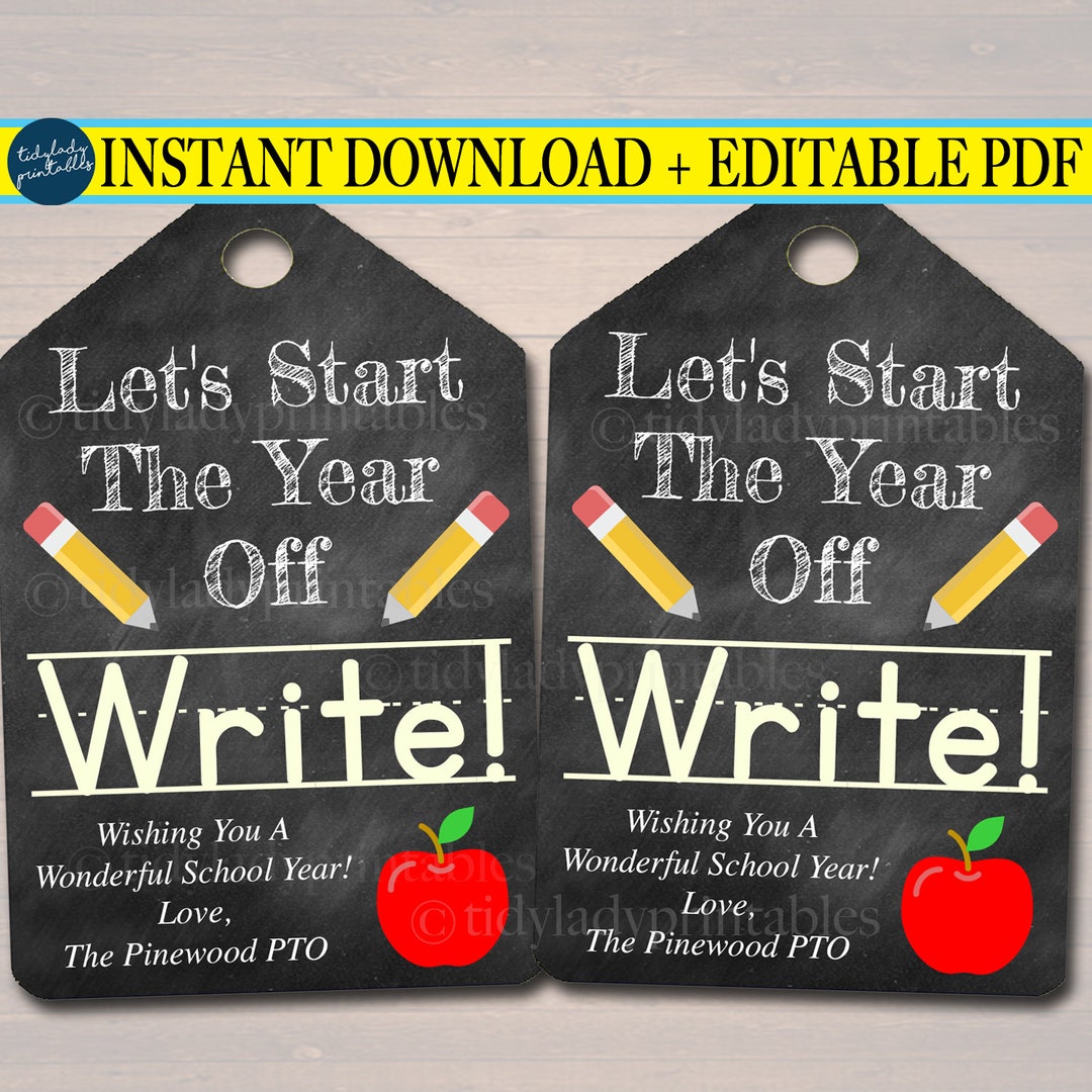 EDITABLE Let's Start the Year off Write Tags First Day of New School ...