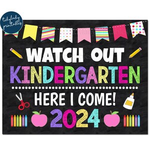 Watch Out First Grade Here I Come Back to School Printable Back to ...