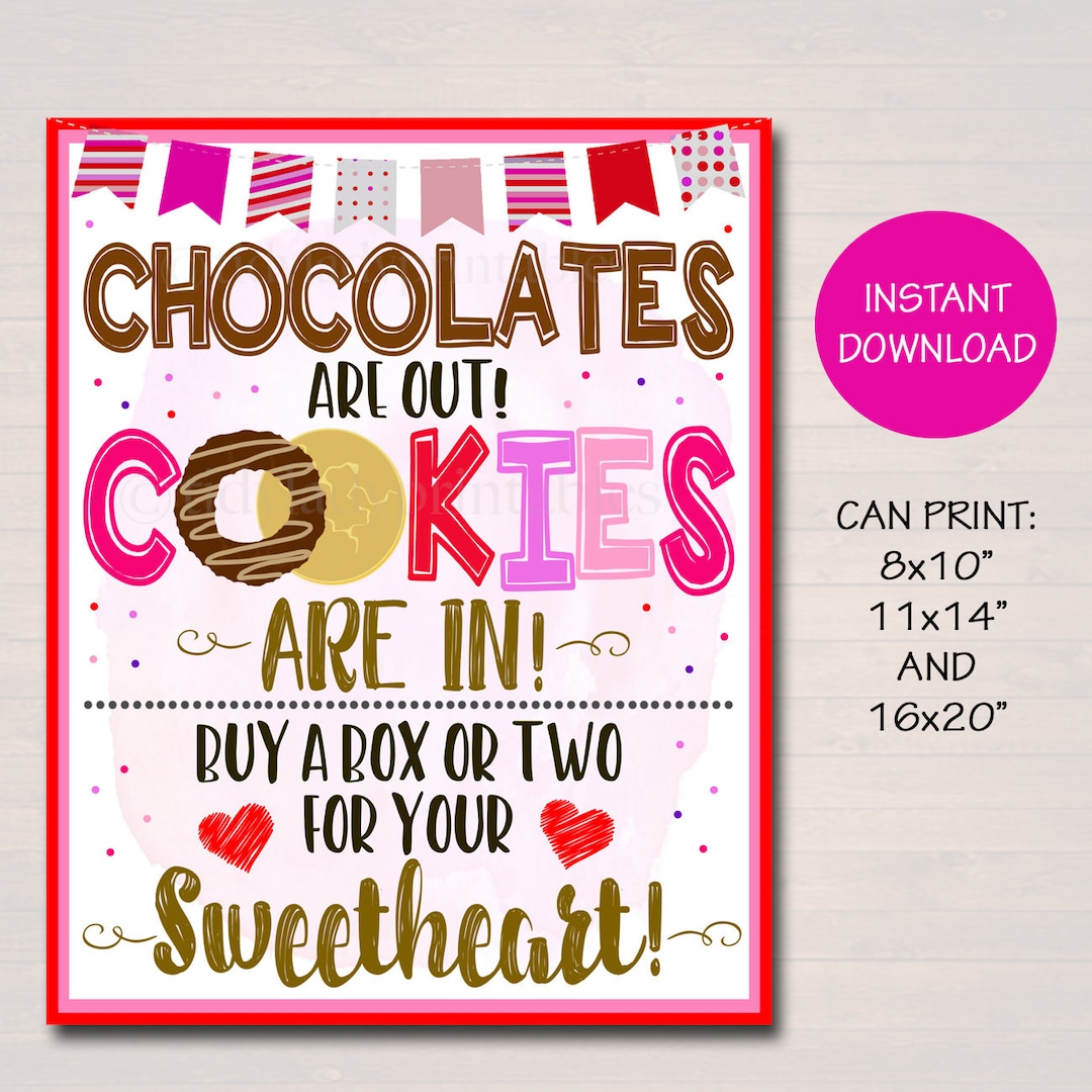Valentine's Day Cookie Sign, Printable Cookie Poster Chocolates Are Out ...