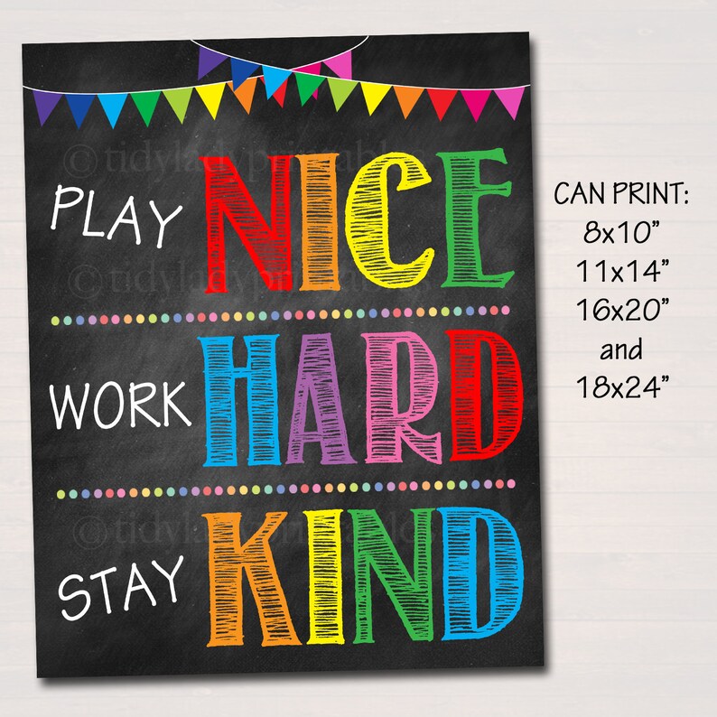 Play Nice Work Hard Stay Kind Printable Poster Classroom - Etsy