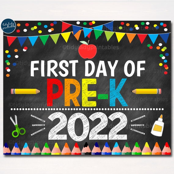 First Day of PRE-K 2022, Printable Back to School Chalkboard Sign ...