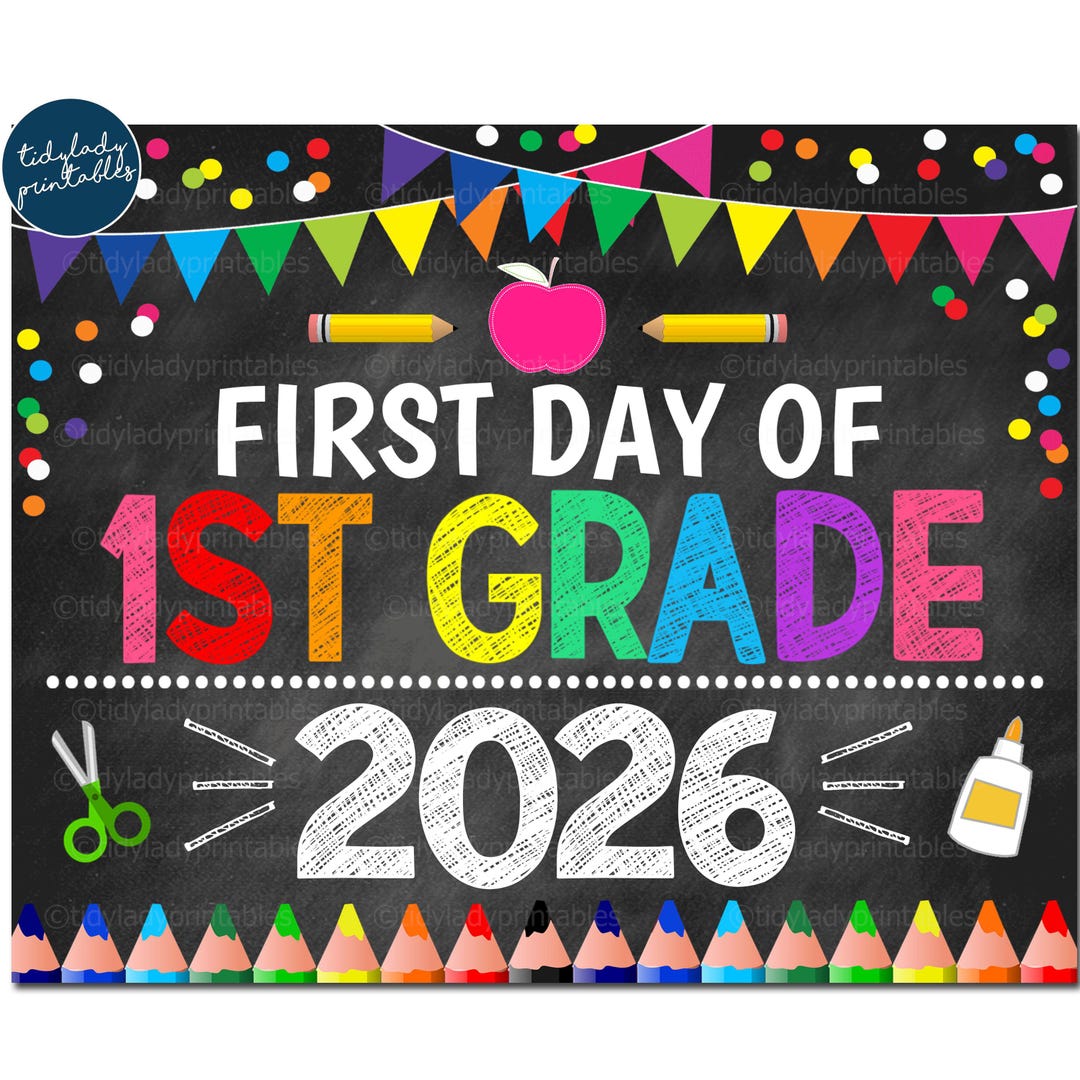 First Day 1st Grade 2026 Chalkboard Sign: Back to School Rainbow ...