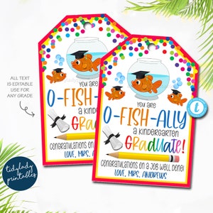 You Are O-fish-ally a Kindergarten Graduate Tag O Fish Ally 1st Grad ...