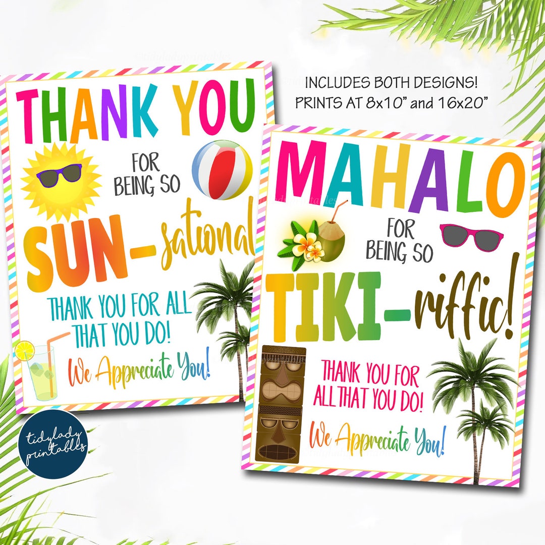 Beach Appreciation Signs, Mahalo for All You Do, You're Tiki-riffice ...