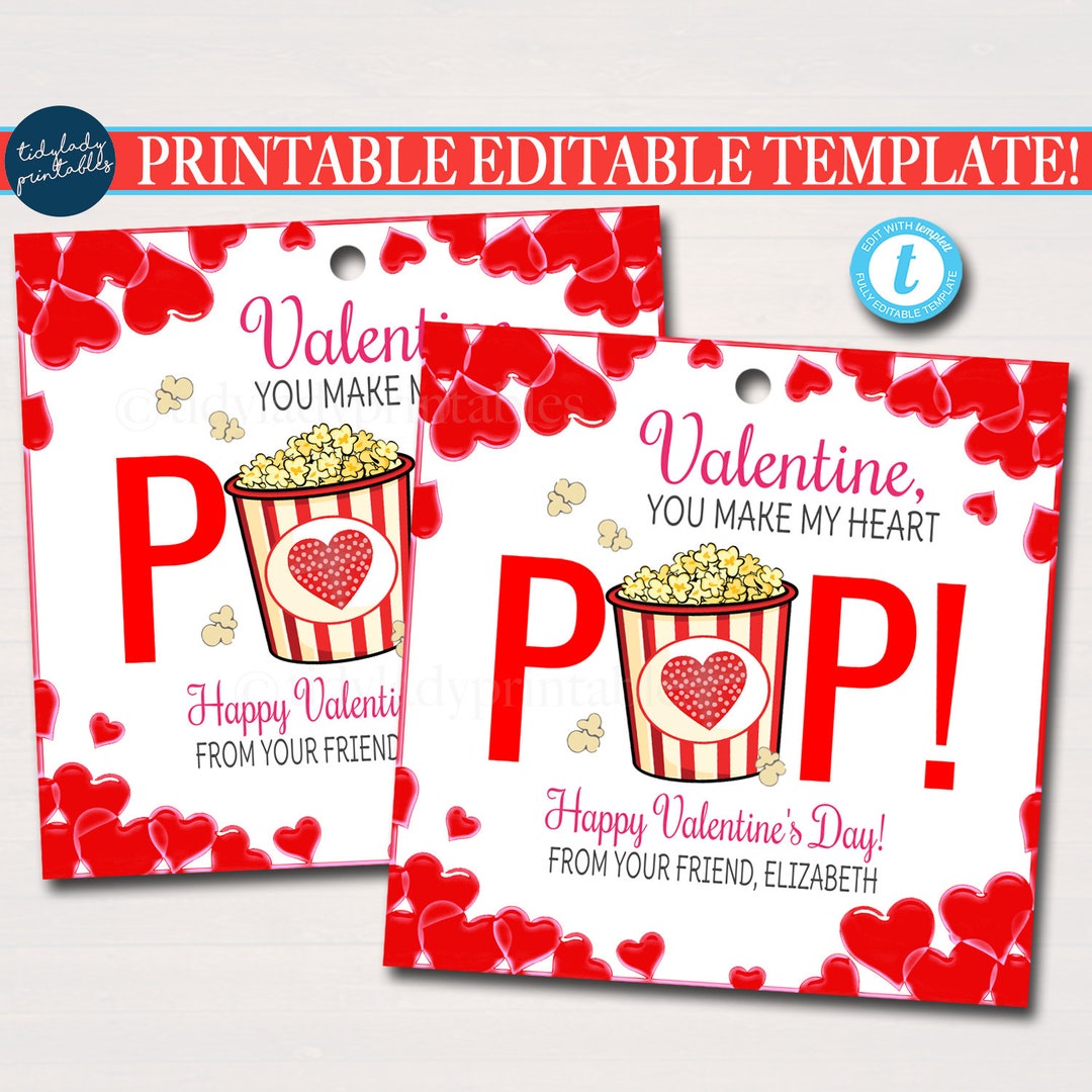 EDITABLE Valentine Popcorn Tags, You Make My Heart Pop Valentine Gift ...