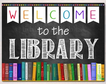 Welcome Library School Sign, Classroom Decor, Printable School Library ...