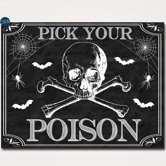 Printable Halloween Sign, Drink Bar Sign, Pick Your Poison, Halloween ...