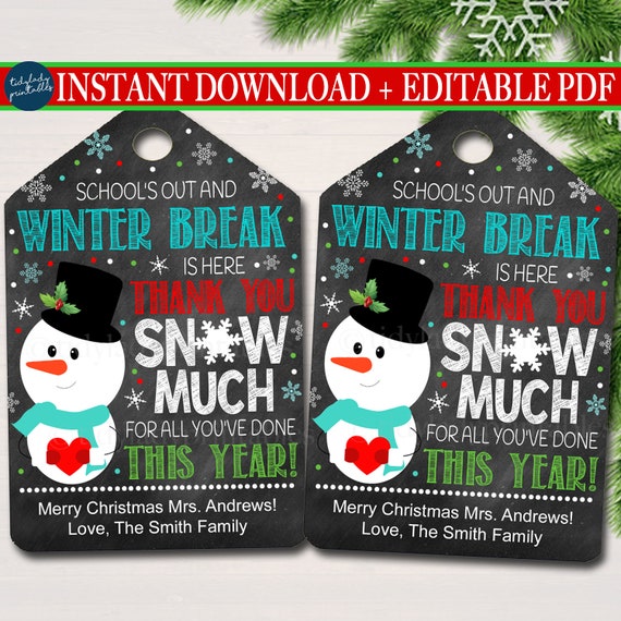 Christmas Gift Tags, School's Out Winter Break Thank You Snow Much ...