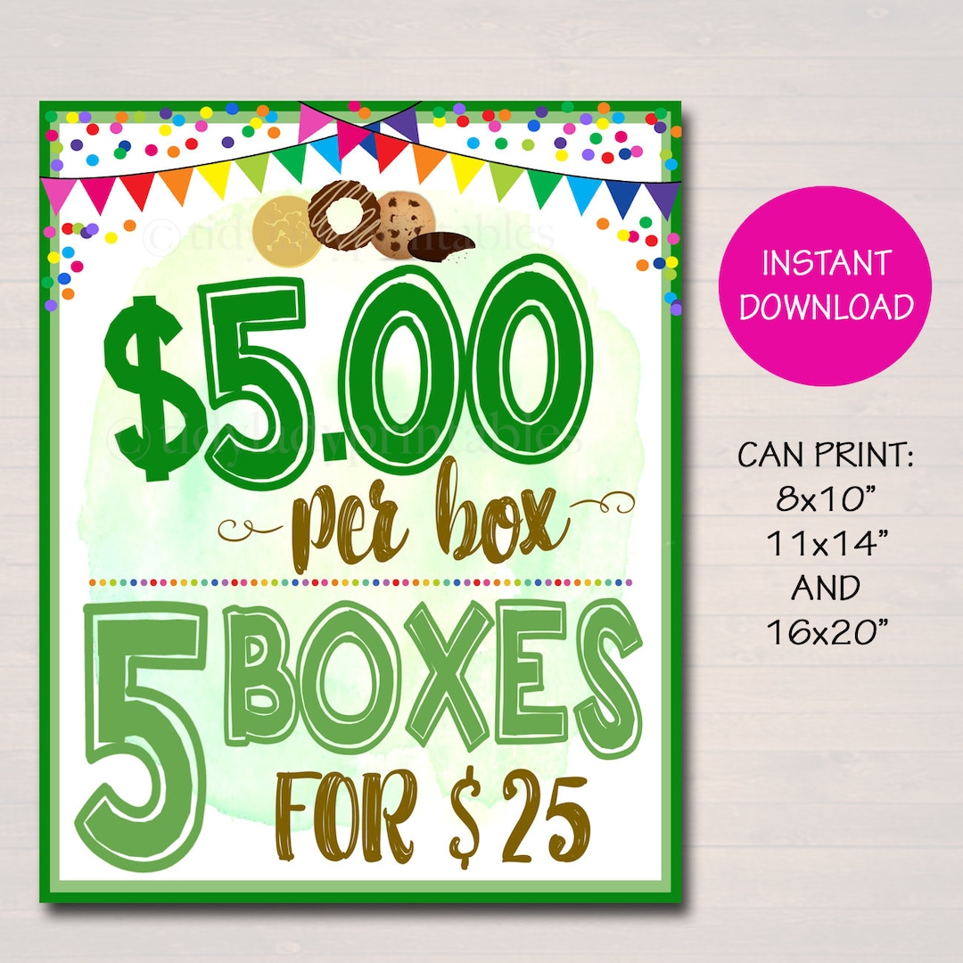 Cookie Price Sign, 5 Dollars per Box 5 for 25, Cookies Sold Here ...