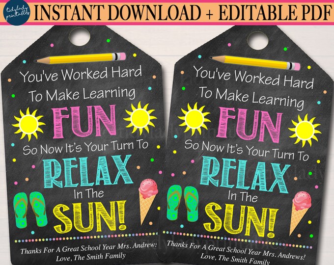 Editable Summer Teacher Appreciation Gift Tag Kids Your Turn to Relax ...