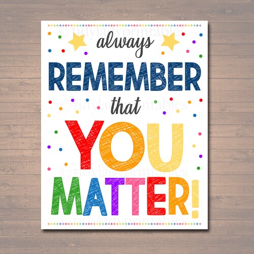 YOU MATTER Classroom Printable Counseling Office Poster - Etsy UK