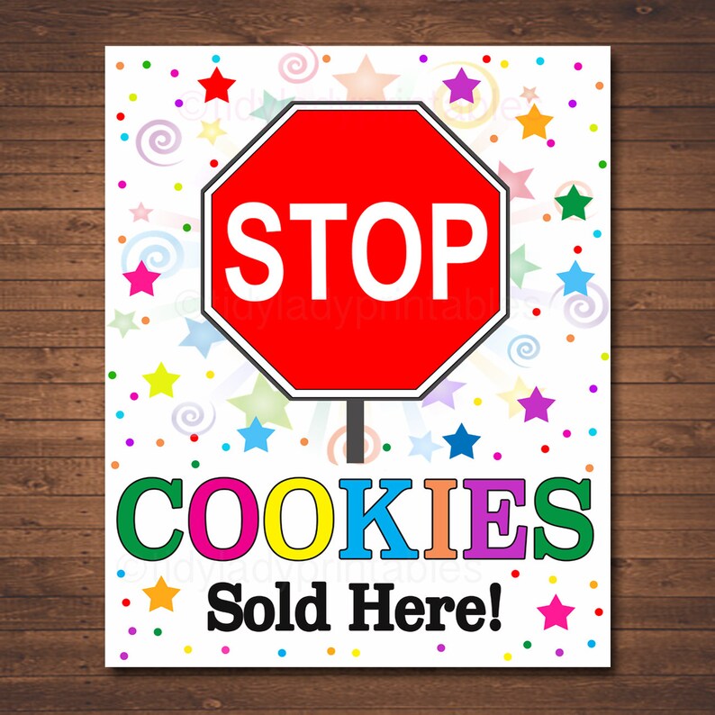 Cookie Booth Sign, Stop Cookies Sold Here, Printable Cookie Drop Banner ...