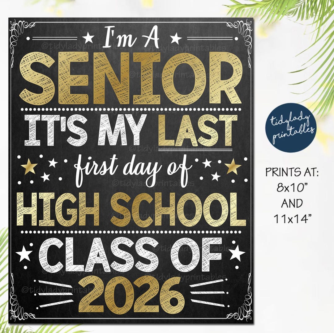 First Day of Senior Year Sign First Day of 12th Grade Sign Class of ...