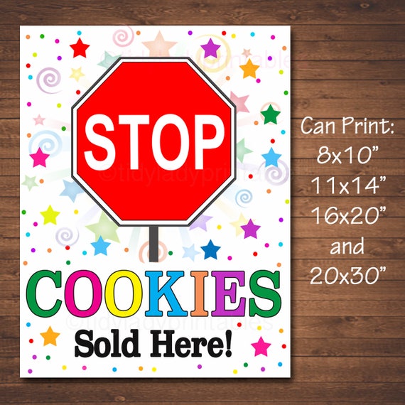 Cookie Booth Sign, Stop Cookies Sold Here, Printable Cookie Drop Banner ...