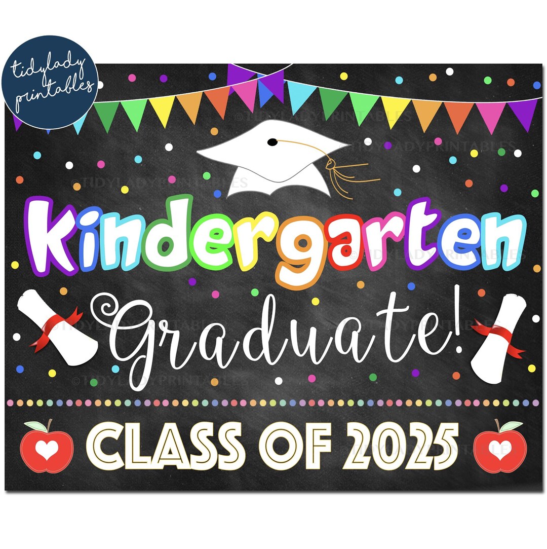 Kindergarten Graduation Photo Prop, End of School Chalkboard Poster ...