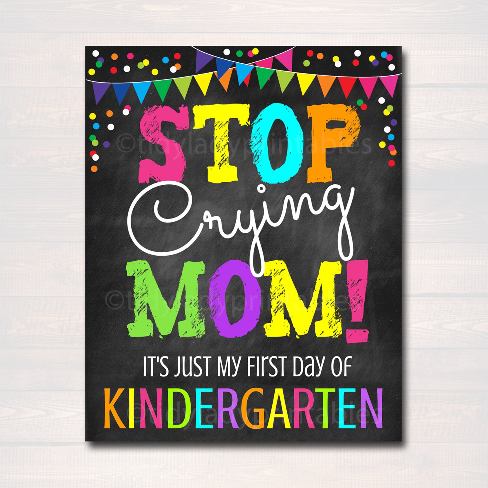 Stop Crying Mom Back to School Photo Prop First Day of - Etsy