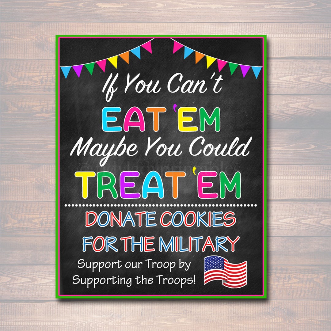 Cookie Booth Sign, If You Can't Eat 'em Treat 'em, Donate Cookies for ...
