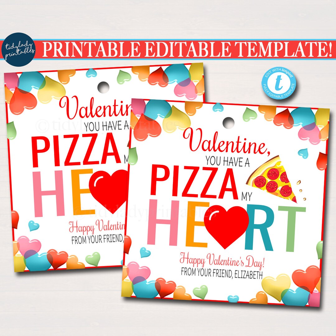 Valentine's Day Pizza Gift Tag, You Have a Pizza My Heart Valentine ...