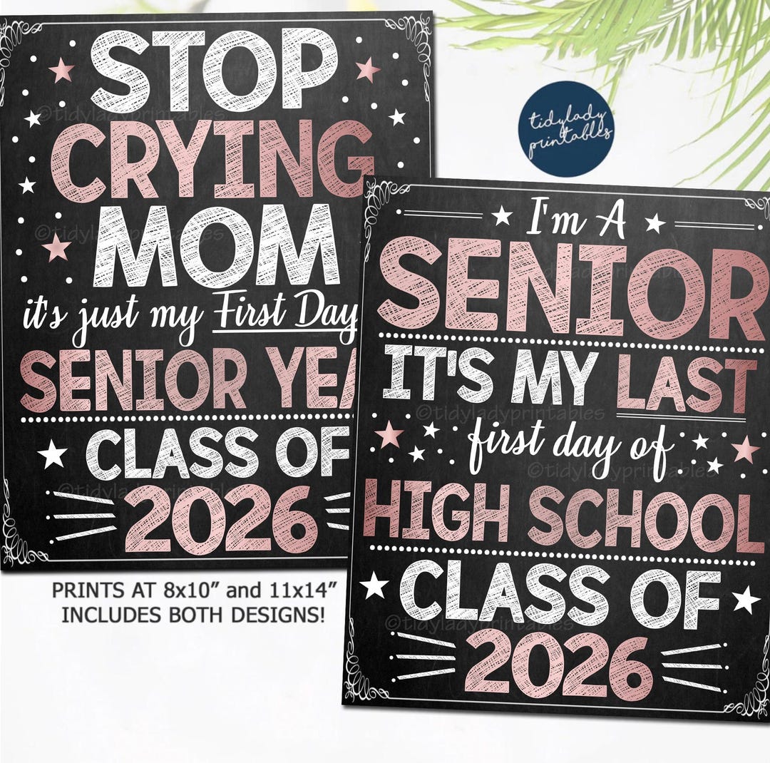 Senior Year Photo Prop Sign: Class of 2025, First Day (digital Download ...
