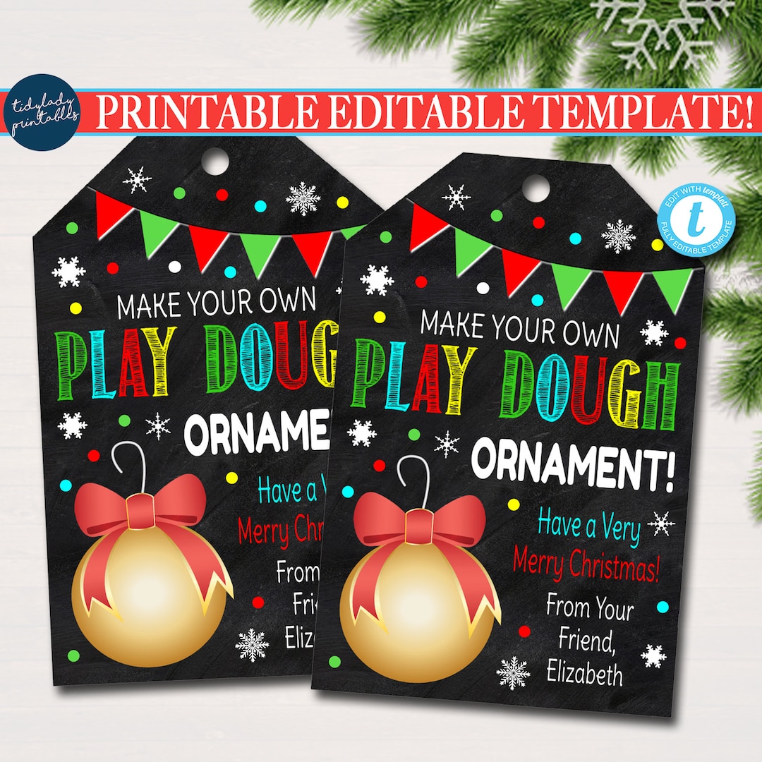 Make Your Own Play Dough Ornament Gift Tags, Printable Classroom Tags ...