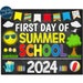 First Day of Summer School Sign Printable Instant Download Photo Prop ...