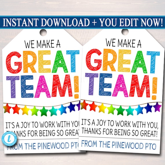 Appreciation Gift Tags, We Make a Great Team, Teacher School Pto Staff ...